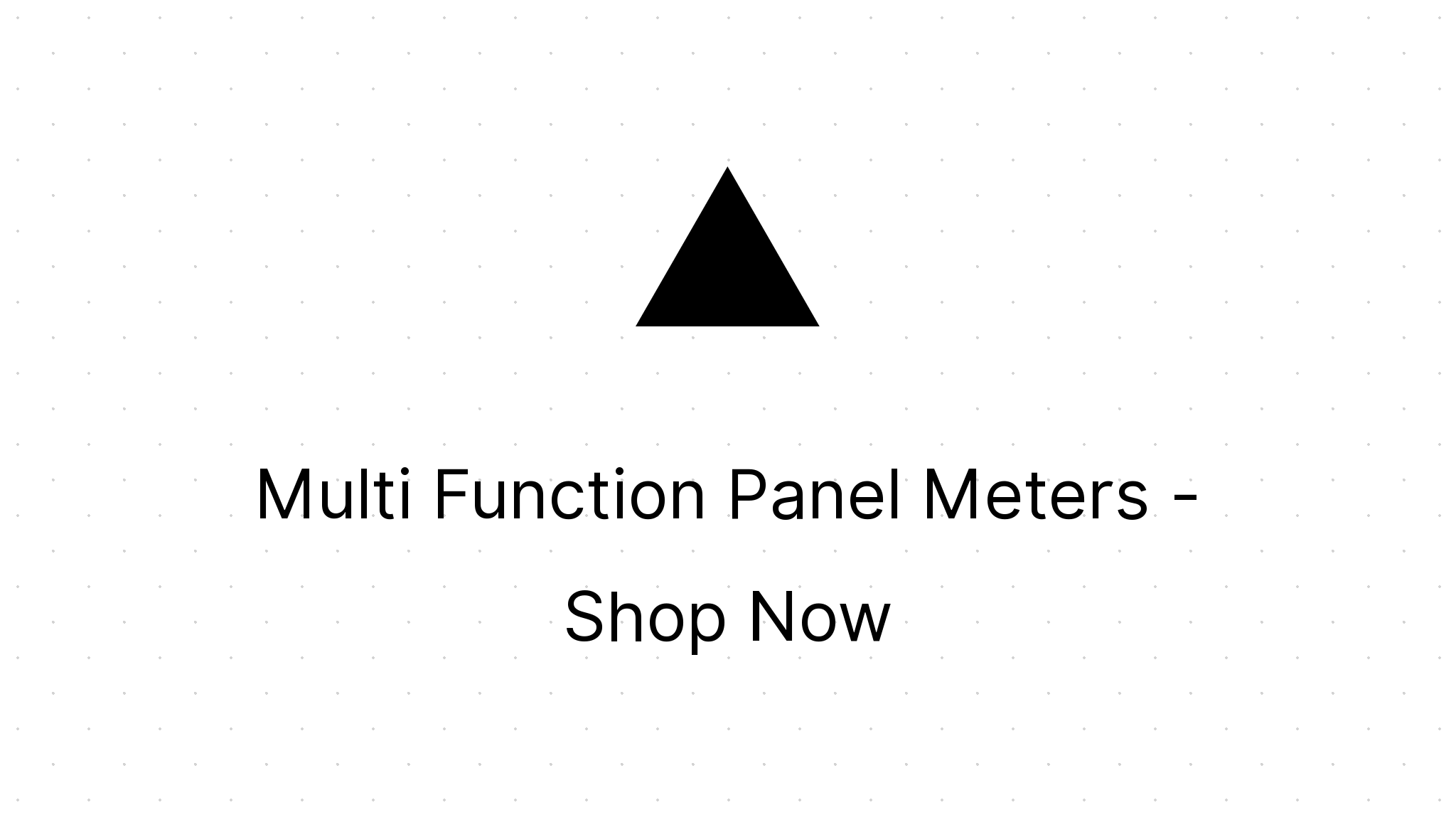 Multi Function Panel Meters - Shop Now - Eezee
